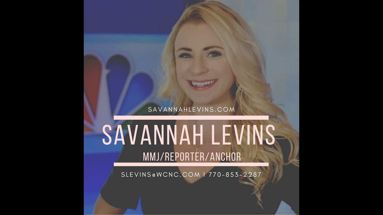 Savannah Levins Multimedia Journalist 2020 - YouTube