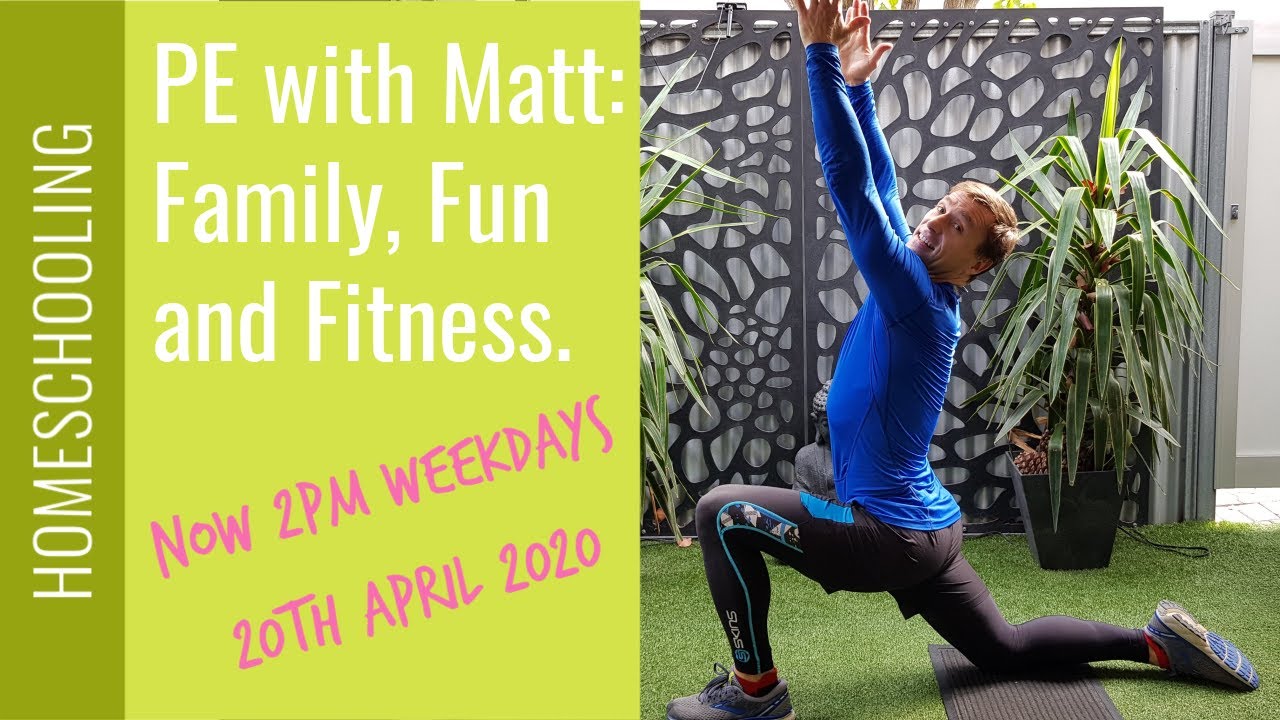 PE With Matt: Family, Fun and Fitness. - YouTube