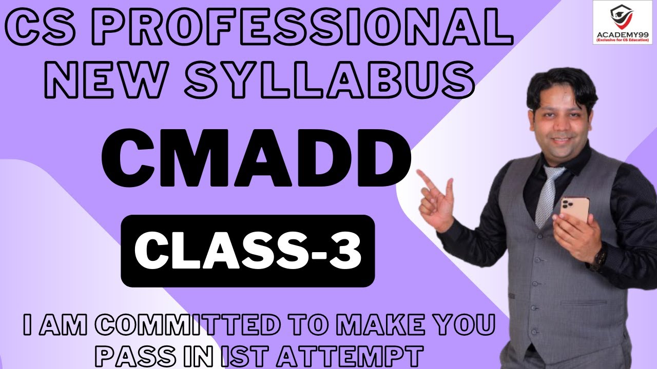 CMADD CLASS-3 | CS PROFESSIONAL NEW SYLLABUS | COMPLIANCE MANAGEMENT ...