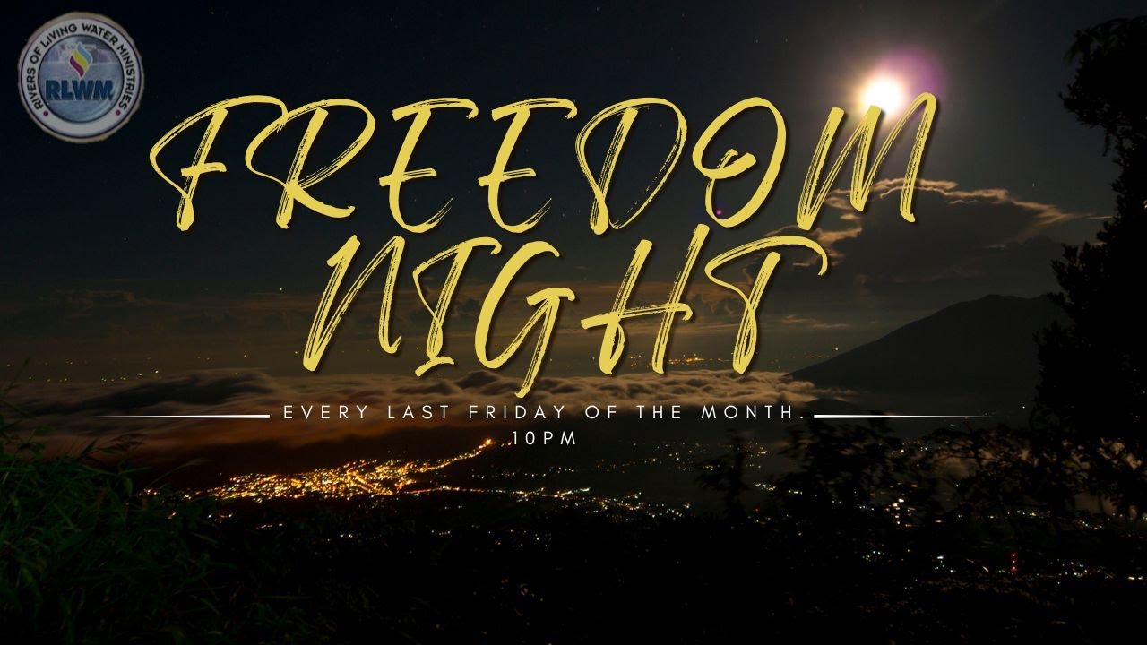 FREEDOM NIGHT VIGIL 1 | May 31st, 2024 | RLWM - YouTube