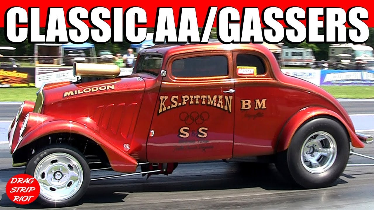 AA Gassers Nostalgia Drag Racing Gasser Reunion - YouTube