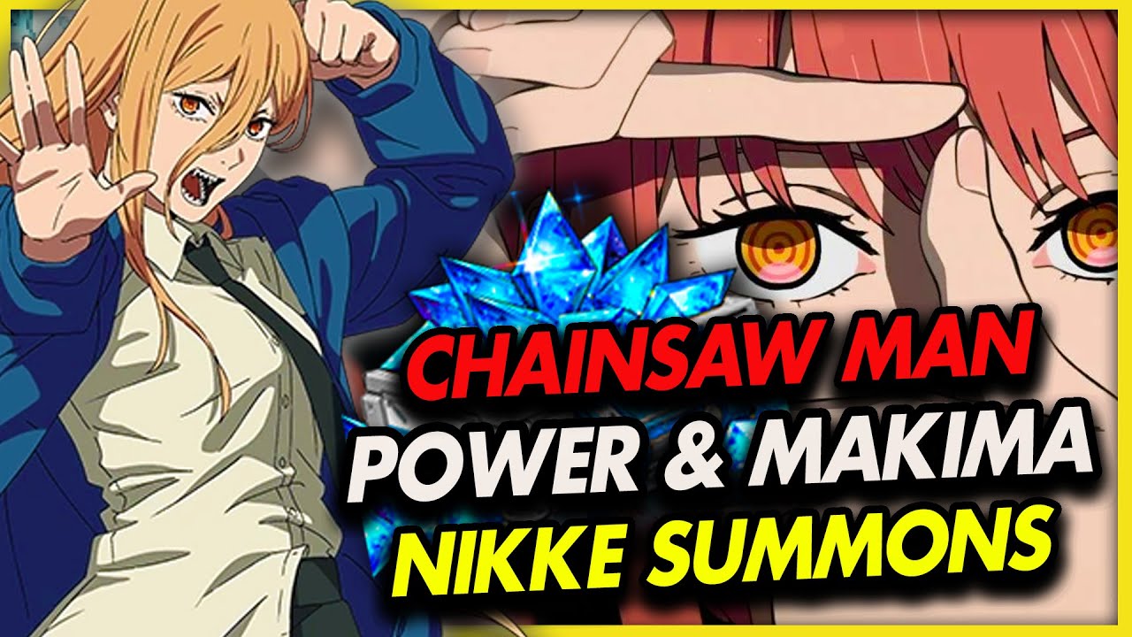 Makima & Power SUMMONS! Chainsaw Man SO HYPE! - [Goddess of Victory ...