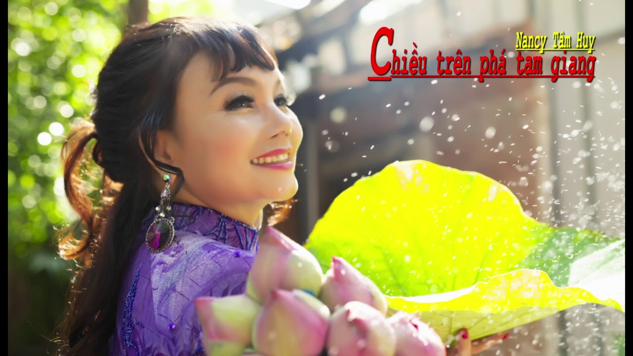 Nancy Tâm Huy | Chiều trên phá Tam Giang | - YouTube