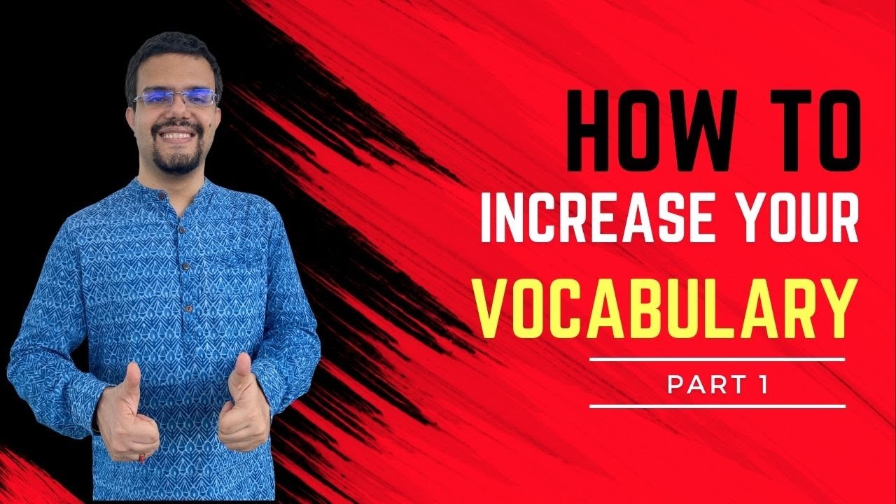 How to increase your Vocabulary | 1 Simple method to Increase your ...