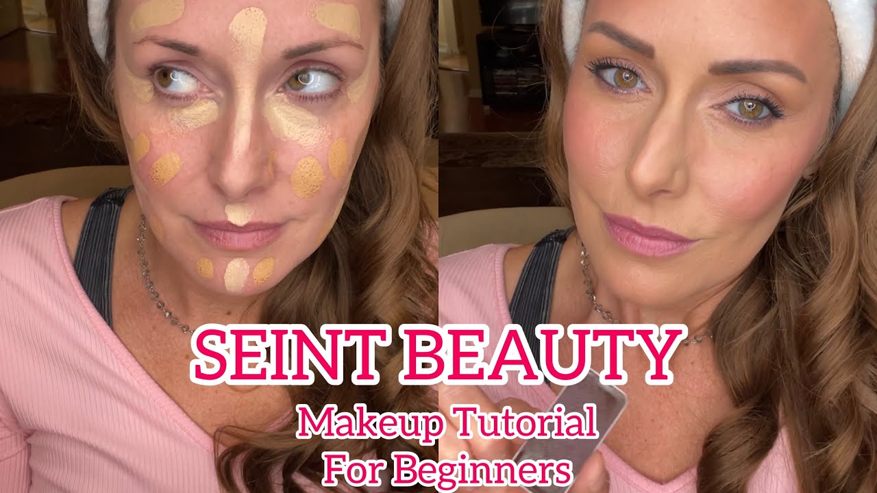 SEINT BEAUTY MAKEUP TUTORIAL FOR BEGINNERS - YouTube