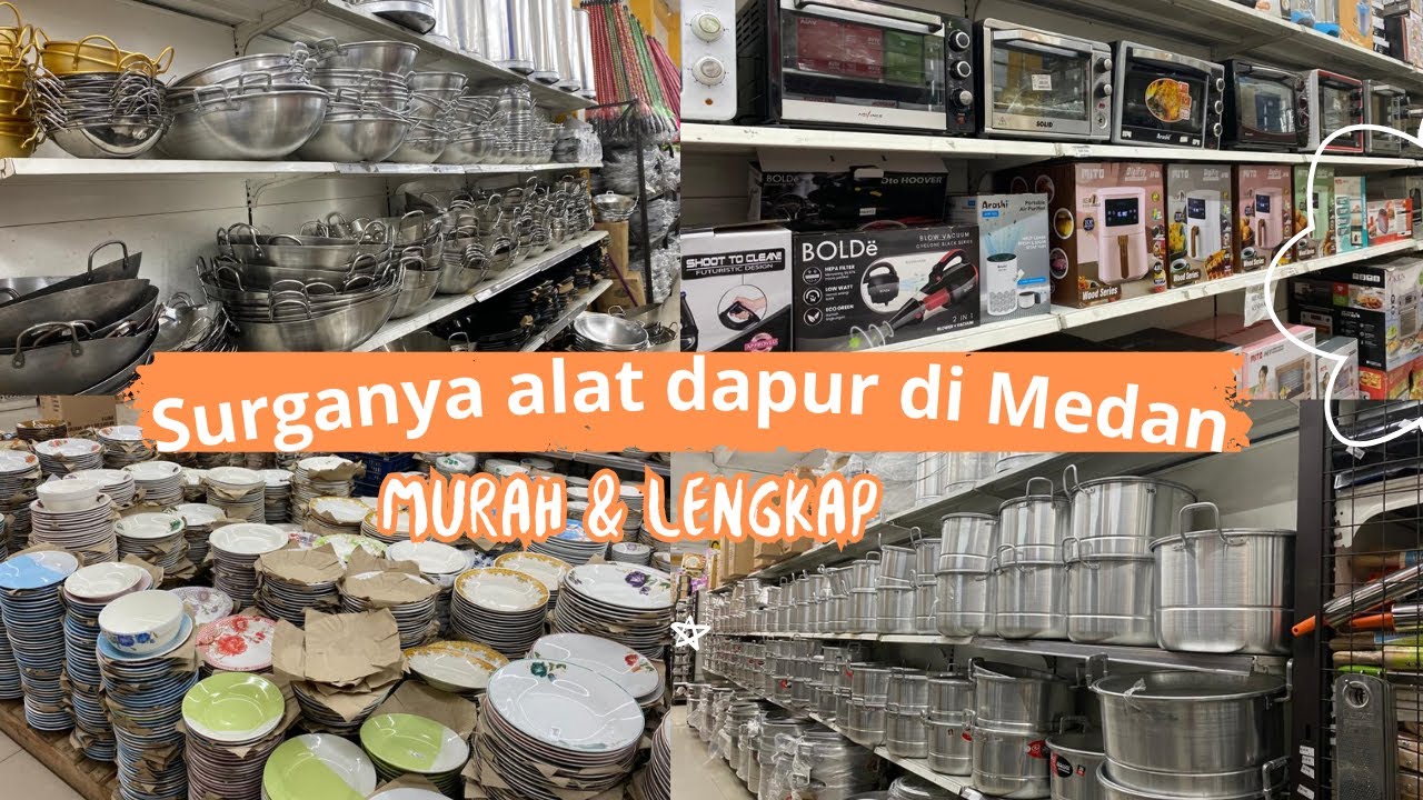 SURGANYA ALAT DAPUR RUMAH TANGGA DI MEDAN | Wiego Houseware Medan - YouTube