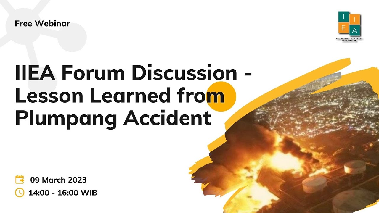 IIEA Forum Discussion - Lesson Learned from Plumpang Accident - YouTube