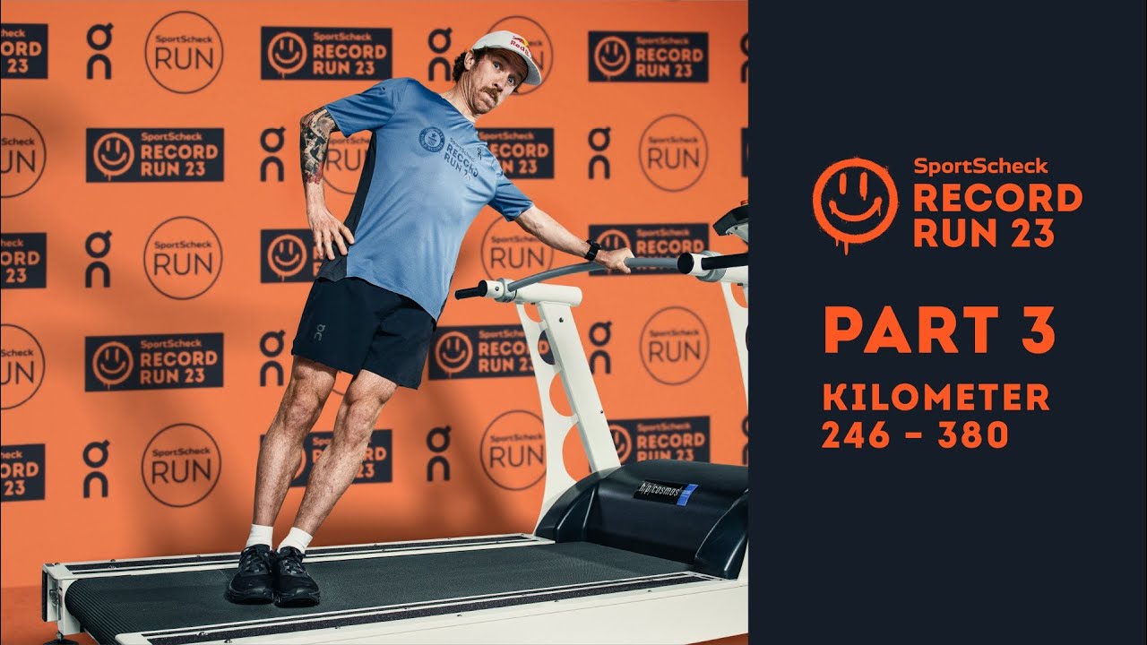 SportScheck Record RUN Part 3 | Kilometer 246 – 380 - YouTube
