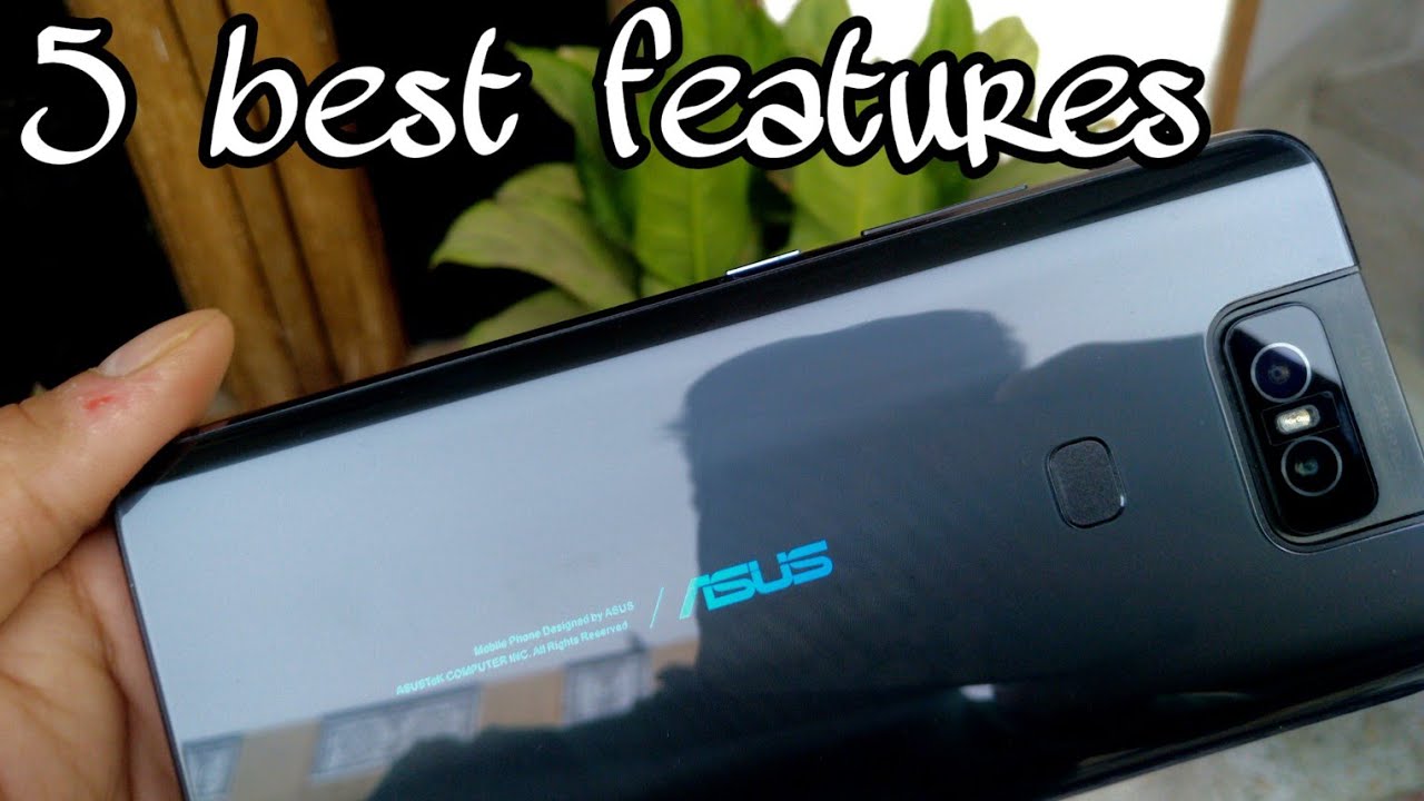 5 Best Features of ASUS 6Z || Asus Zenfone 6 Best Features - YouTube