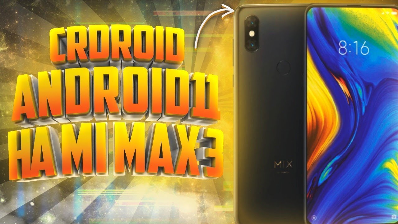 crDroid ANDROID 11 XIAOMI MI MAX 3 УСТАНОВКА TWRP - YouTube