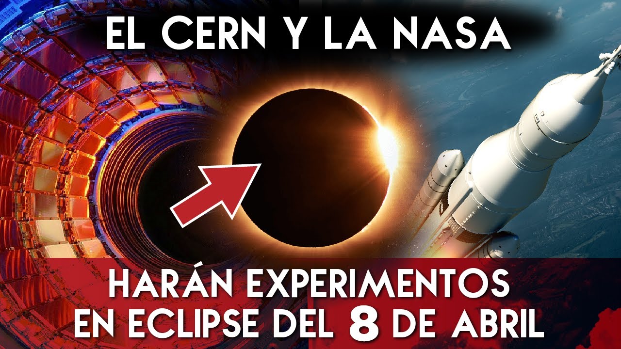 La NASA, El CERN y el ECLIPSE ¿Se viene APAGÓN mundial? - YouTube