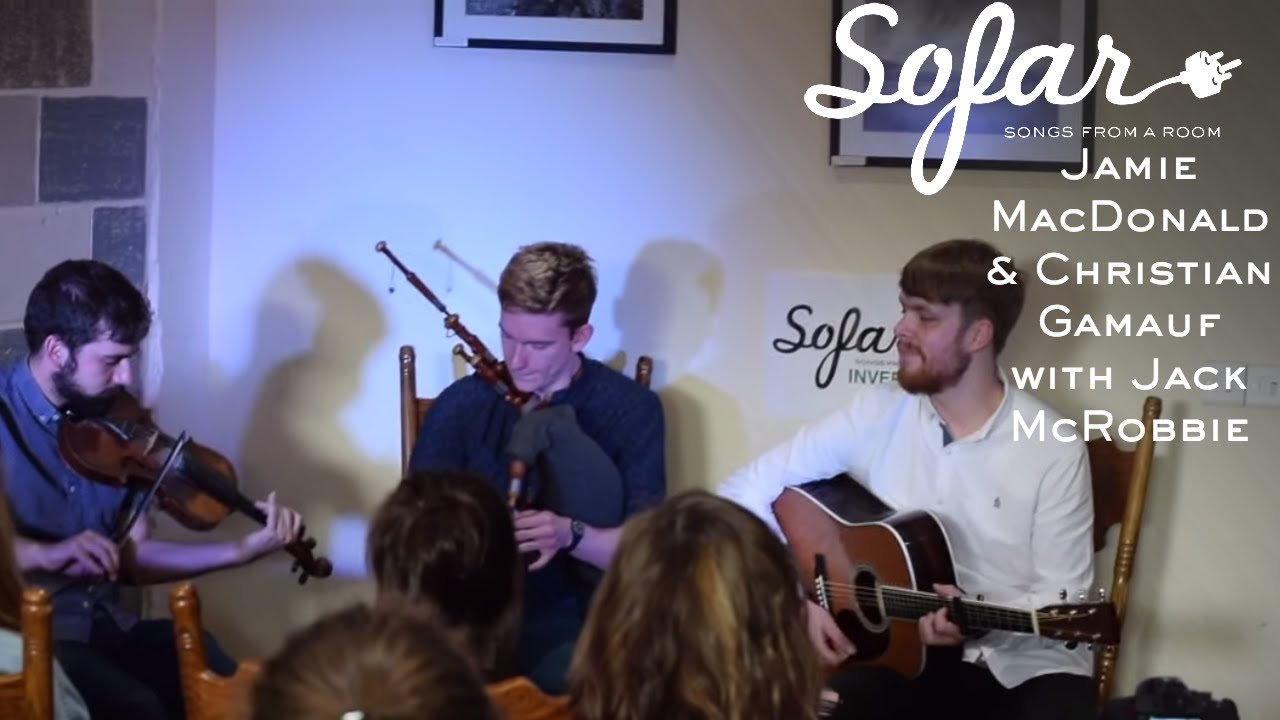 Jamie MacDonald & Christian Gamauf with Jack McRobbie - Tears | Sofar ...