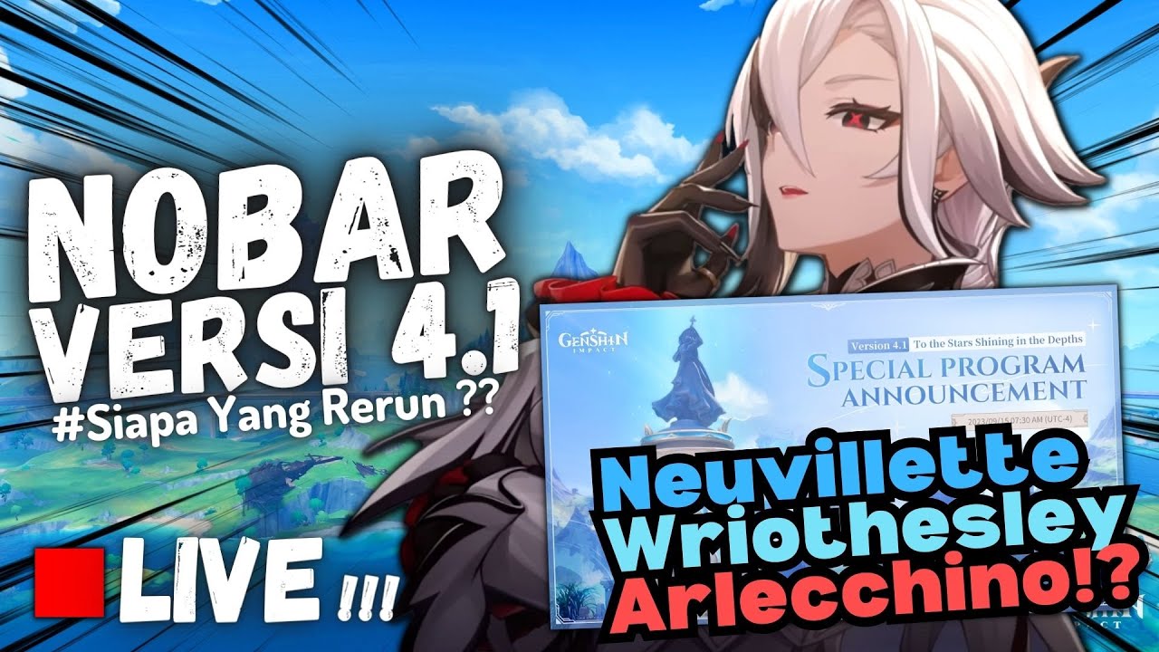 🟥 Nobar Special Program v4.1 (Sub Indo) !! Arlecchino Let's Gooo !!! - Genshin Impact Live - YouTube
