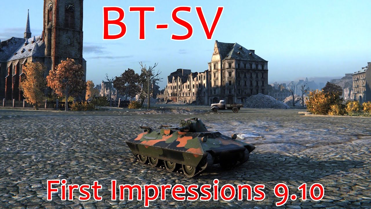 BT-SV First Impressions Patch 9.10 - World of Tanks - YouTube