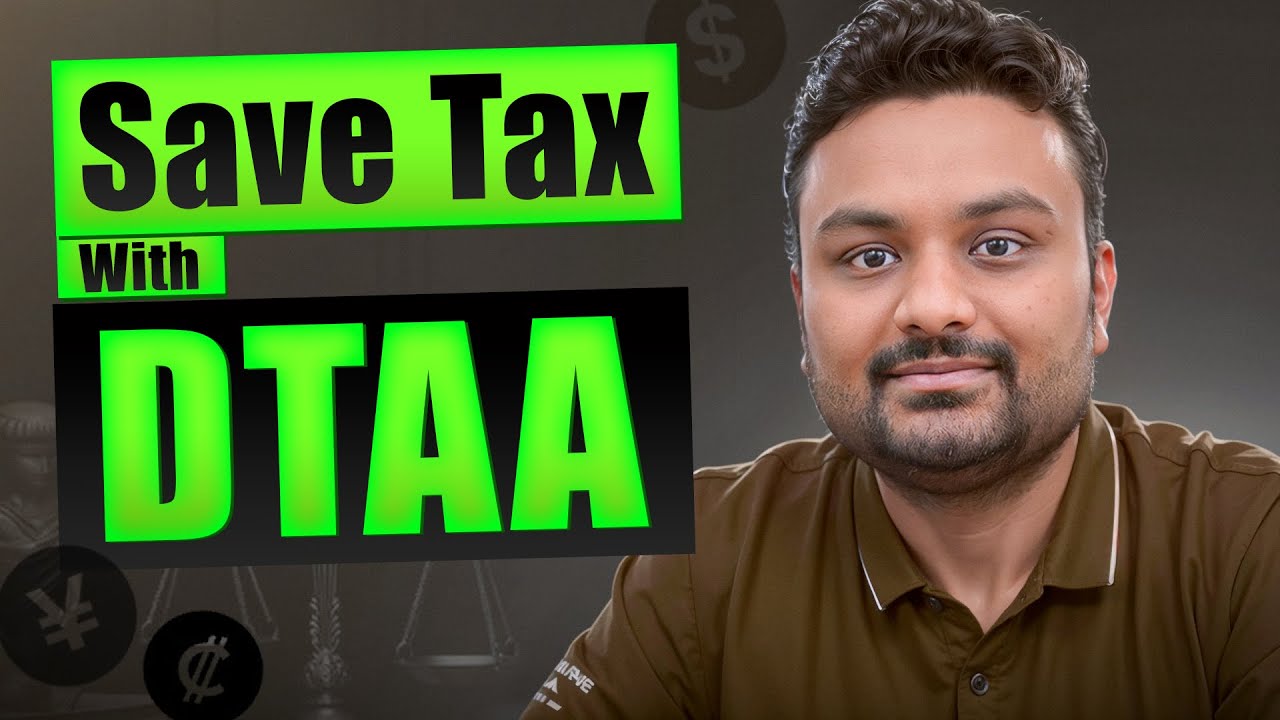 DTAA Explained in 5 Minutes for NRIs | Double Tax Avoidance Agreement ...