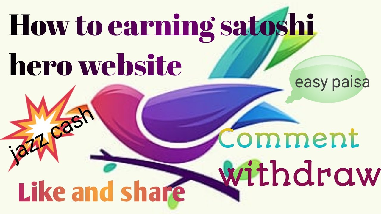 How to creat satoshi hero account and withdraw jazz cash and easy paisa ...