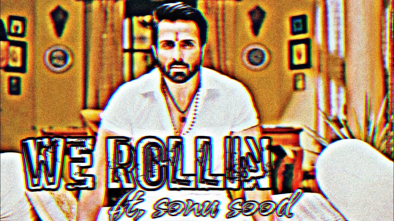 sonu sood 😈😈old vs New 🥵🥵 by rt Editing we rollin - YouTube