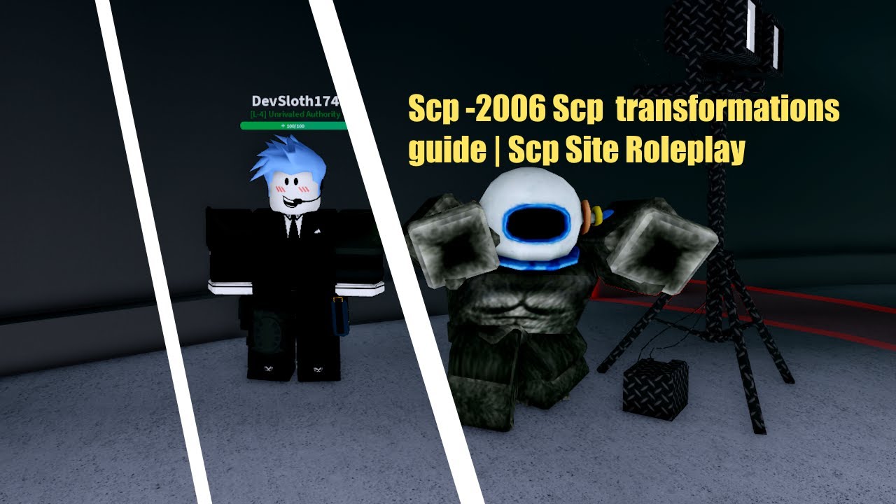 Scp-2006 Scp Transformationns guide | Scp Site Roleplay - YouTube