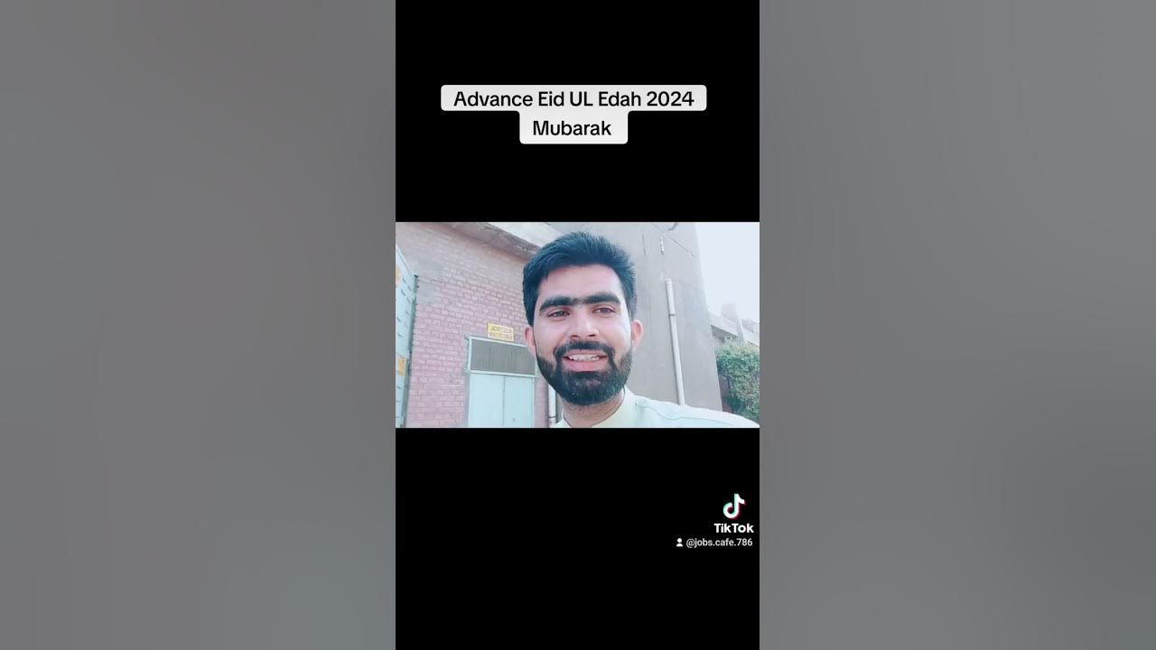 Advance Eid UL Edah Mubarak 2024/ZAHOOR AHMAD Velog/@duckybhi/Muhammad Ahmad Velog - YouTube