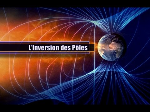 L'inversion des Pôles - YouTube