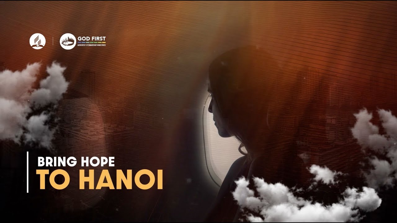 Bring Hope To Hanoi - YouTube