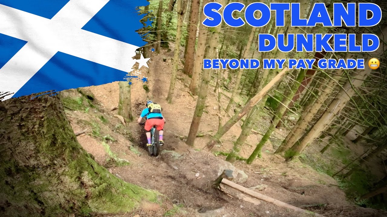 Scotland MTB - Dunkeld 'Beyond My Pay Grade' - YouTube