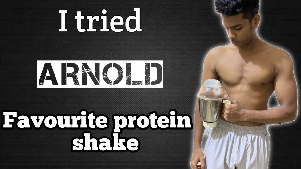 I tried arnold schwarzenegger favourite protein shake || Arnold secret ...