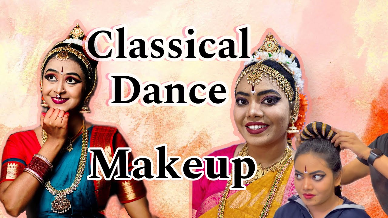 Indian Classical Dance Makeup Tutorial | Kuchipudi Bharatanatyam Andhranatyam Makeup and ...