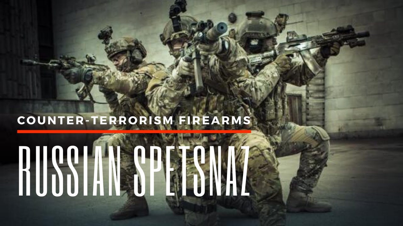 SpetsNaz Counter-Terrorism Firearms - YouTube