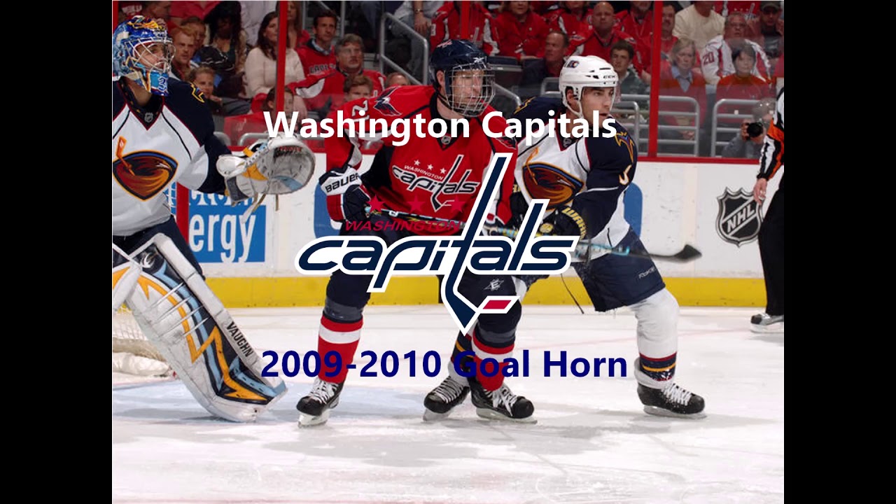Washington Capitals 2009-2010 Goal Horn - YouTube