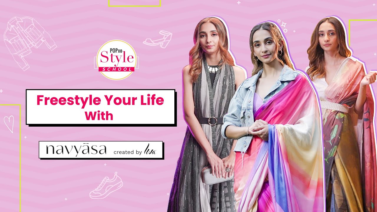 Freestyle Your Life With Navyasa Created by Liva - POPxo Talkies - YouTube