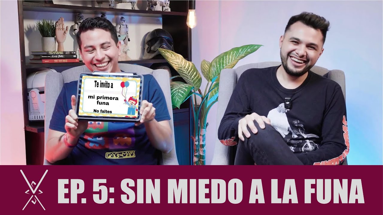 EP5 - Sin miedo a la funa - YouTube