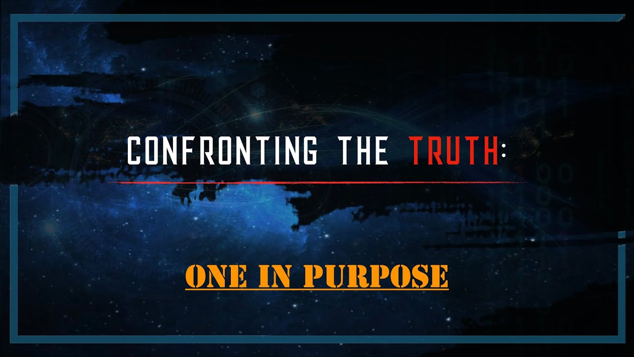 Confronting The Truth: One In Purpose - YouTube