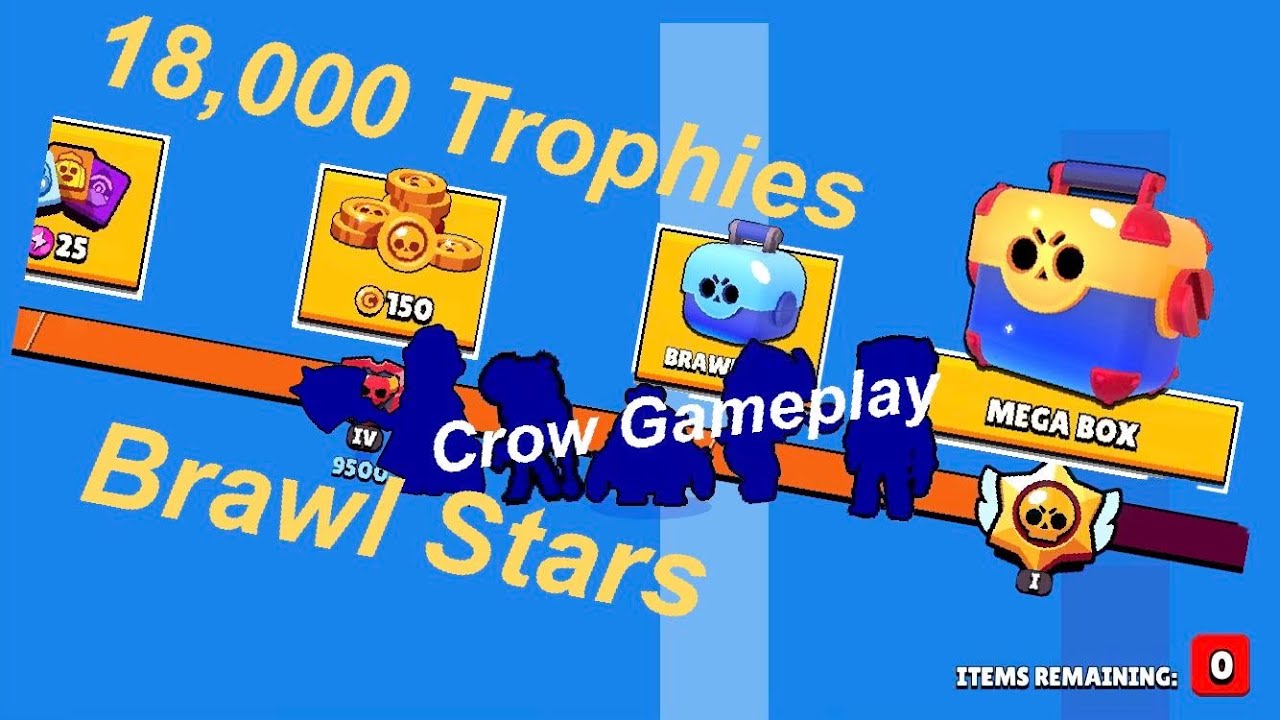 Reaching 18,000 Trophies | 500+ Lvl 10 Crow Star Power | Brawl Stars ...