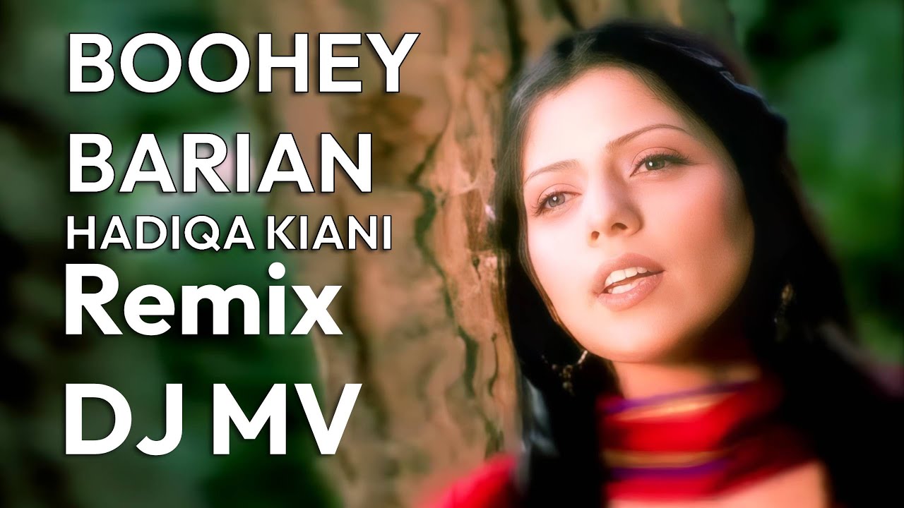Boohey Barian Hadiqa Kiani Original Remix DJ madan Verma - YouTube