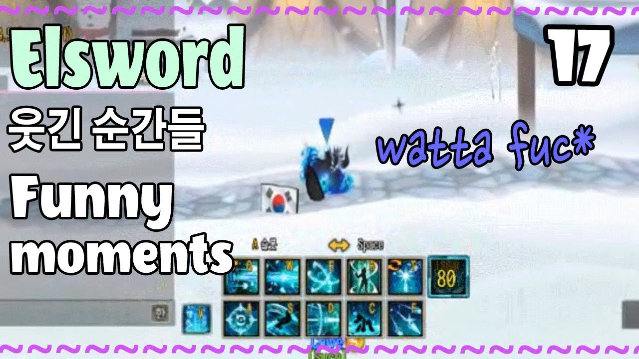 [Elsword KR] Funny Moments 17 / 엘소드 웃긴 순간들 17 - YouTube