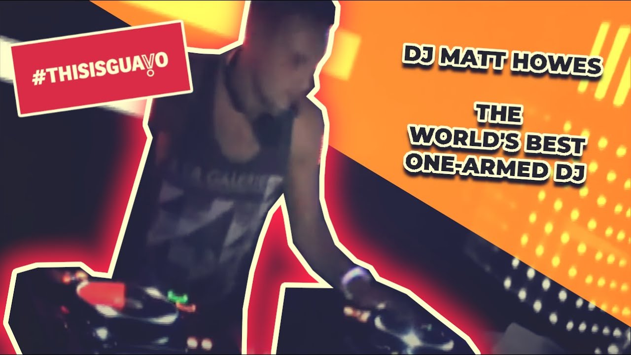 DJ Matt Howes: The World's Best One-Armed DJ - YouTube