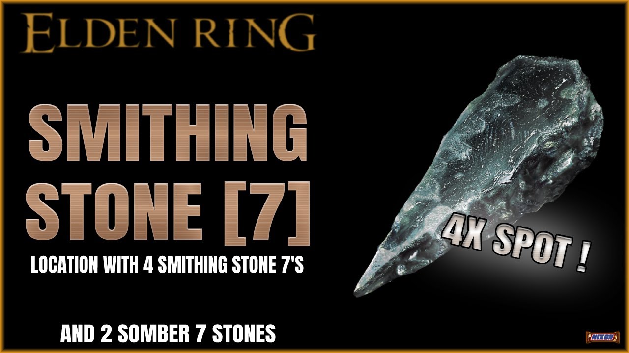 Elden Ring | Smithing Stone [7] x4 & Somber [7] x2 Location - YouTube