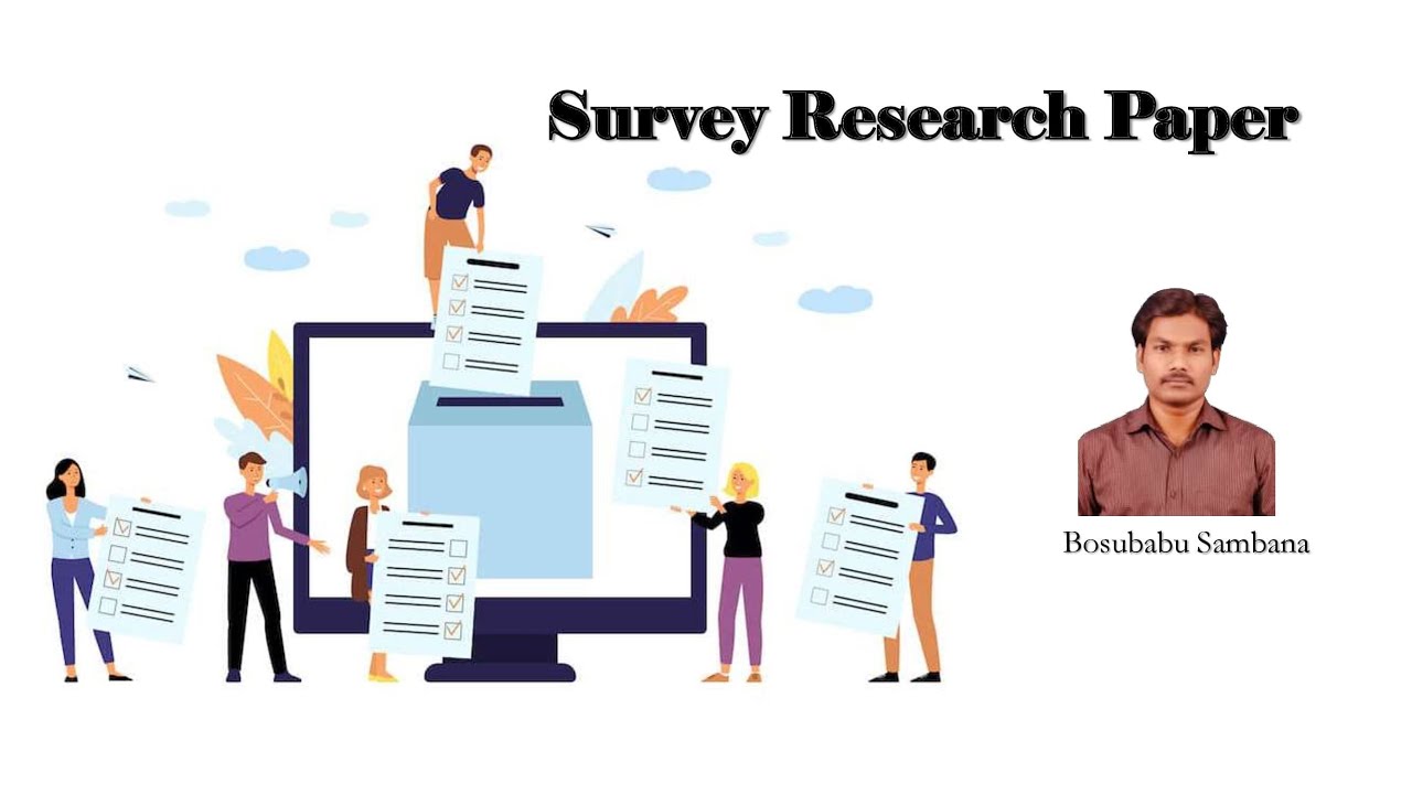 Survey Research Paper Types Of Papers 4 7 YouTube survey-research-paper-types-of-papers-4-7-youtube