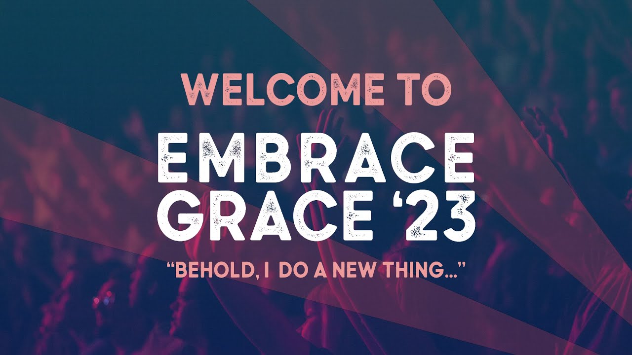 Sunday 28 May 2023 | Embrace Grace Sunday / Pentecost Sunday - YouTube