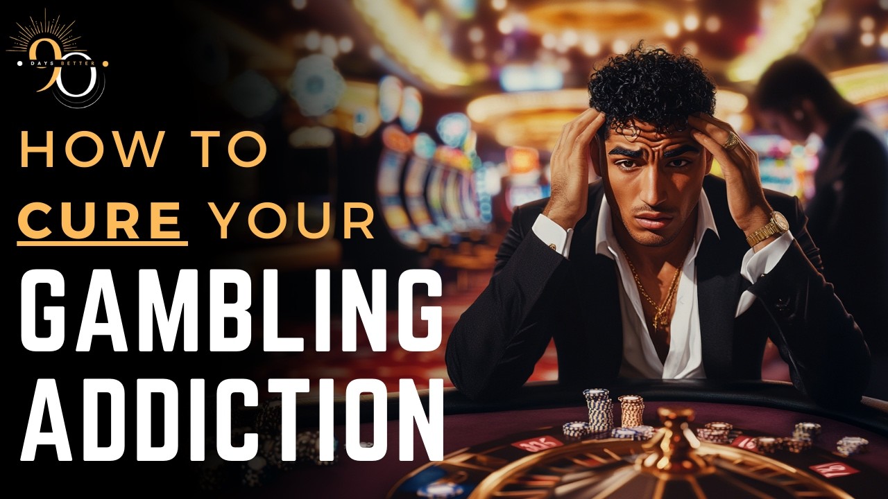 How to Permanently Overcome Gambling Addiction in 90 Days - YouTube