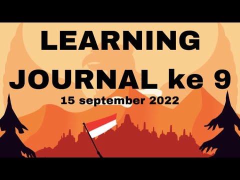 LEARNING JOURNAL KE 9 - YouTube