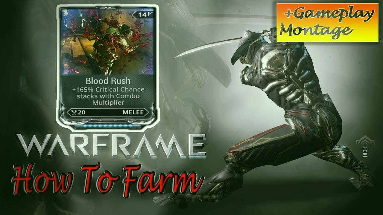 Warframe | how to farm | Blood Rush - YouTube