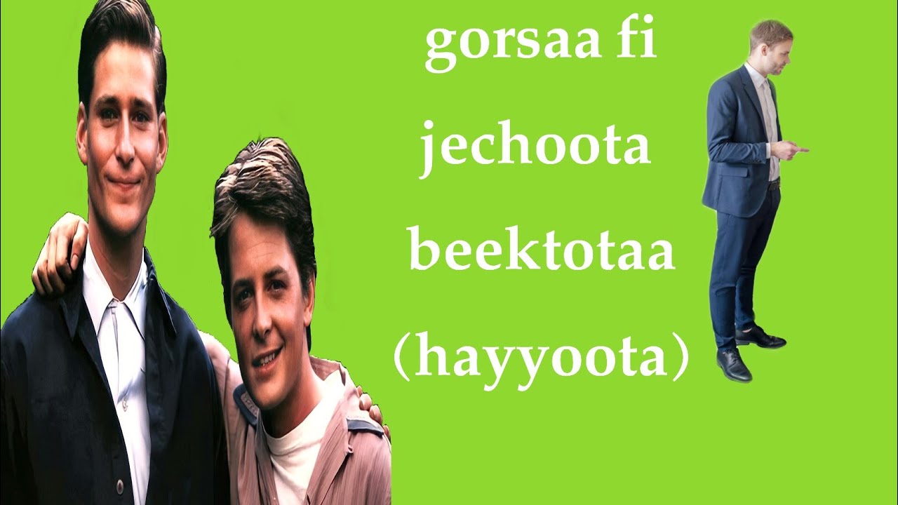 Gorsaa fi jechoota Beektotaa (hayyoota) - YouTube