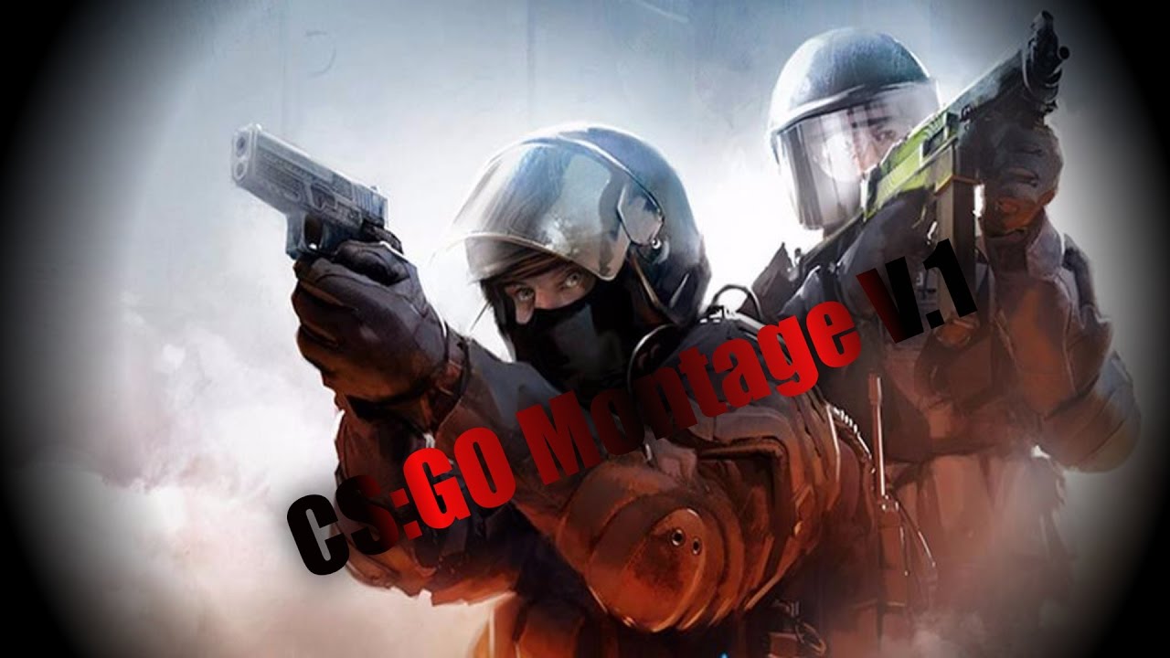 Cs:Go Montage V.1 - YouTube