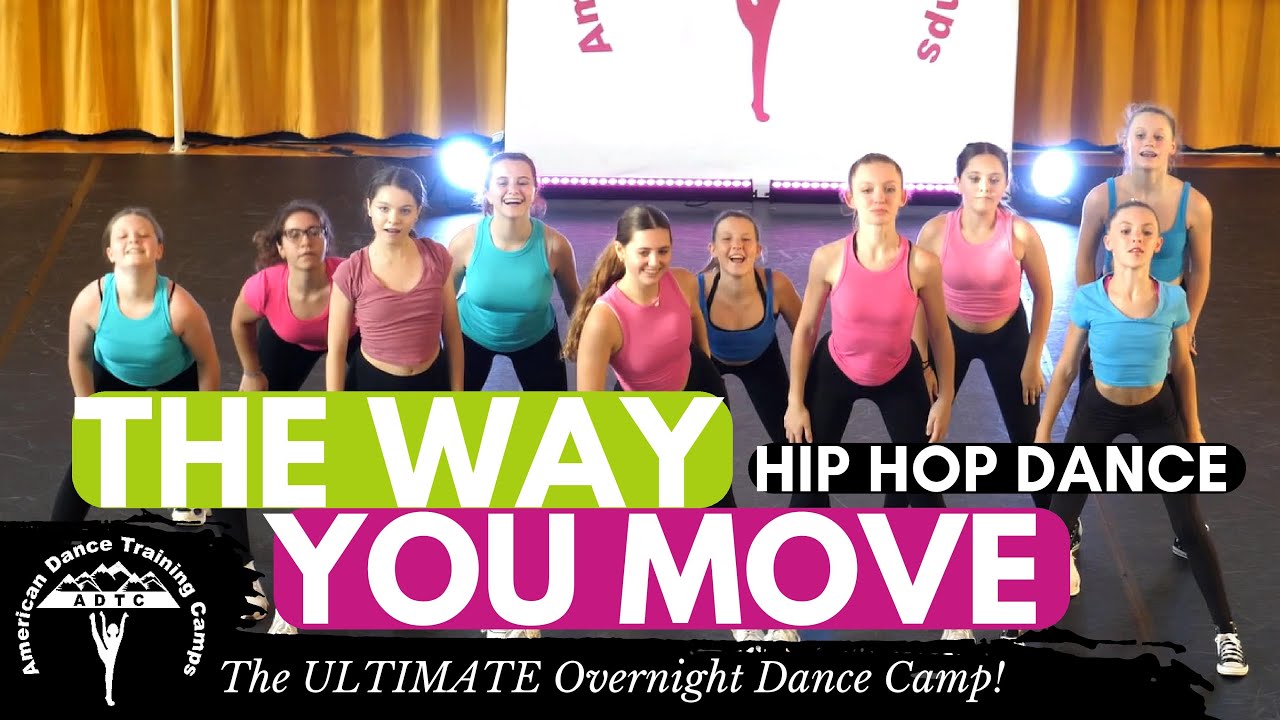 Hip Hop Dance | The Way You Move - Outkast | ADTC DANCE CAMP - YouTube