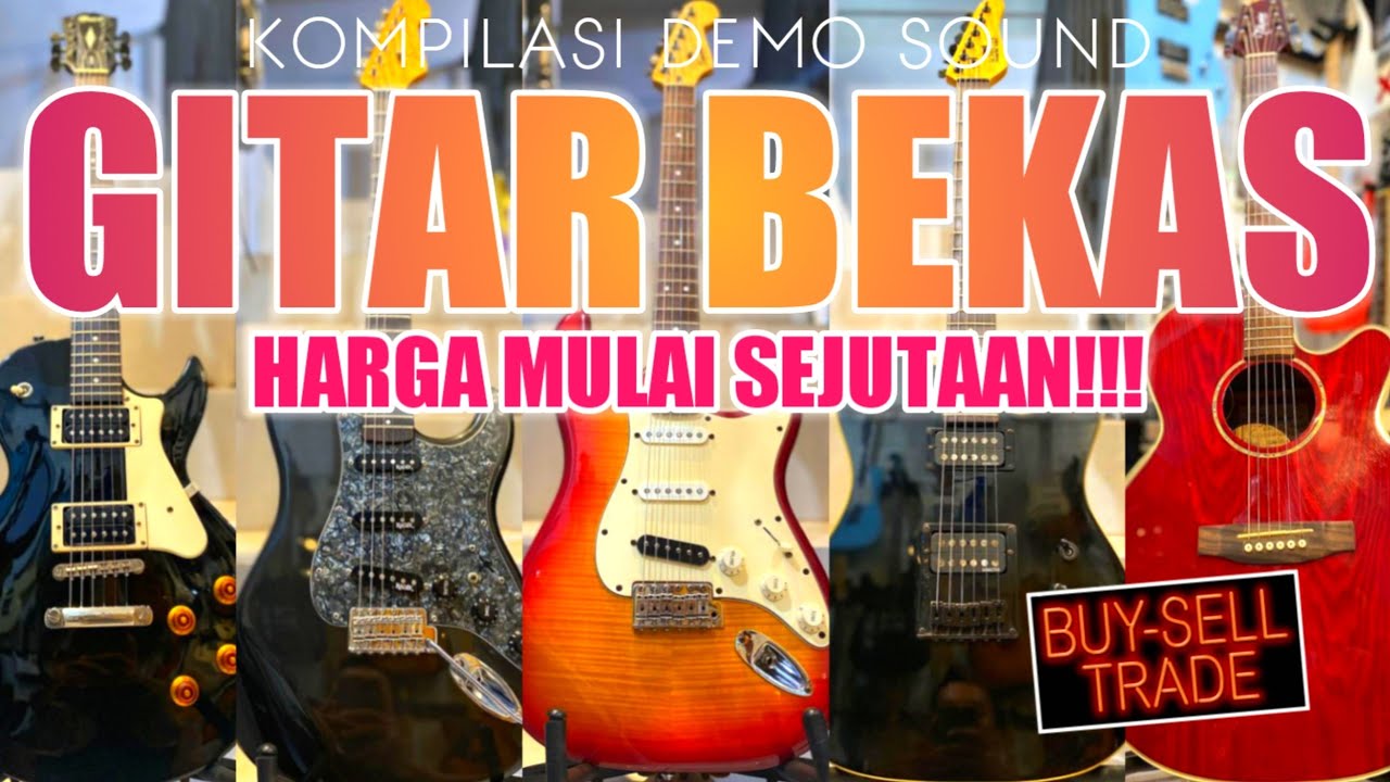 TOKO GITAR BEKAS DI JAKARTA SELATAN • GITAR COVER • CALON MUSISI - YouTube