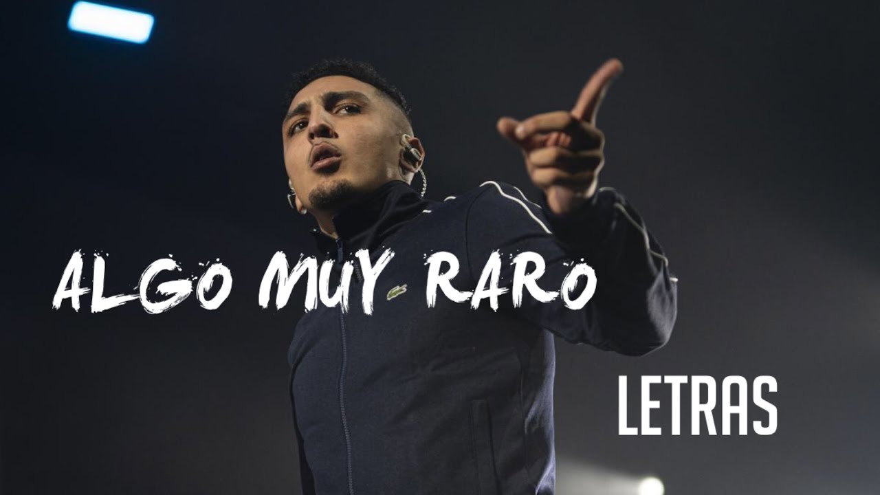 MORAD - ALGO MUY RARO (LETRA/LYRICS) - YouTube