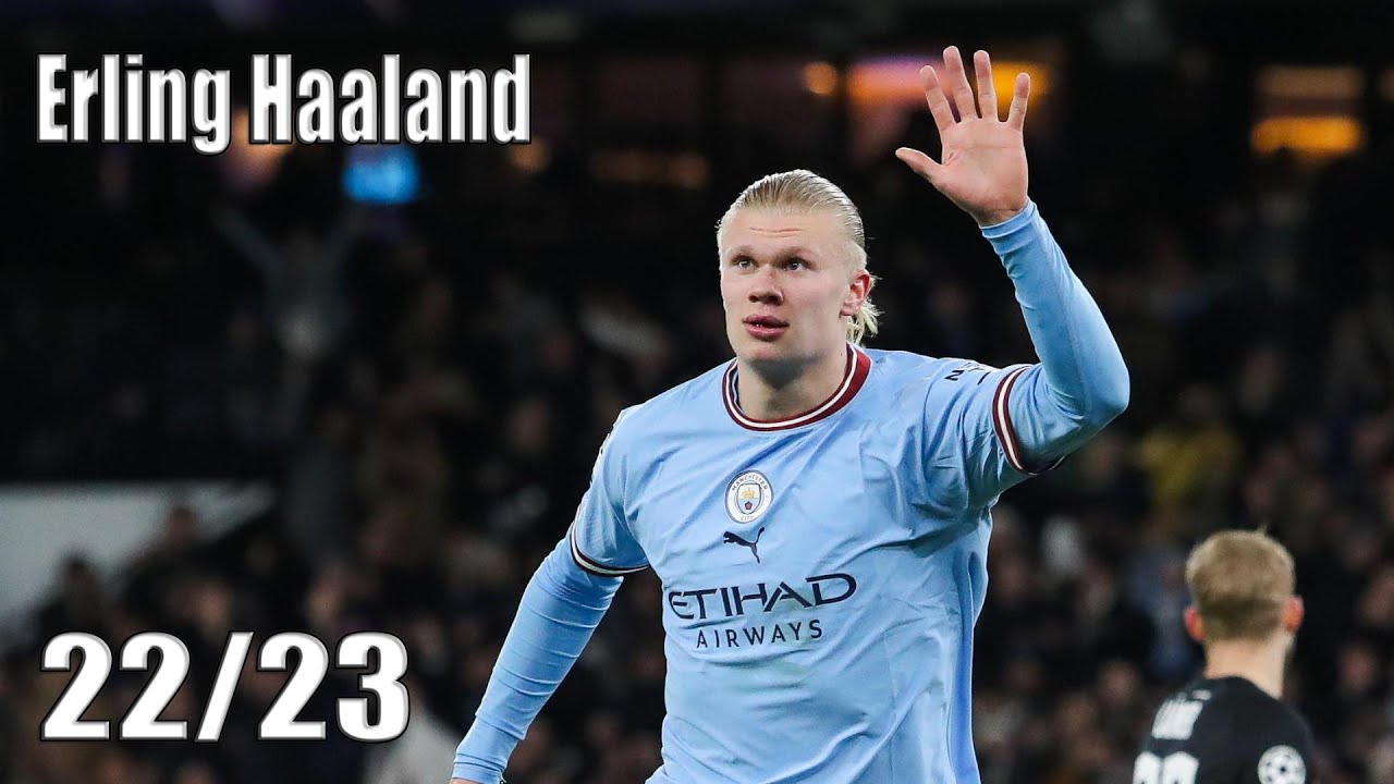 Erling Haaland - Love you like a love song - Man City 22/23 Goals ...