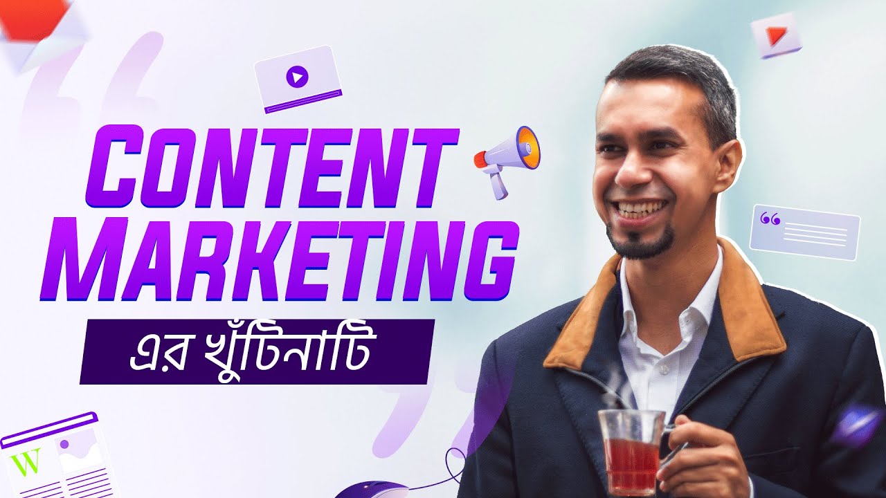 What is Content Marketing? | সঠিক Content Marketing Strategy কী হতে ...